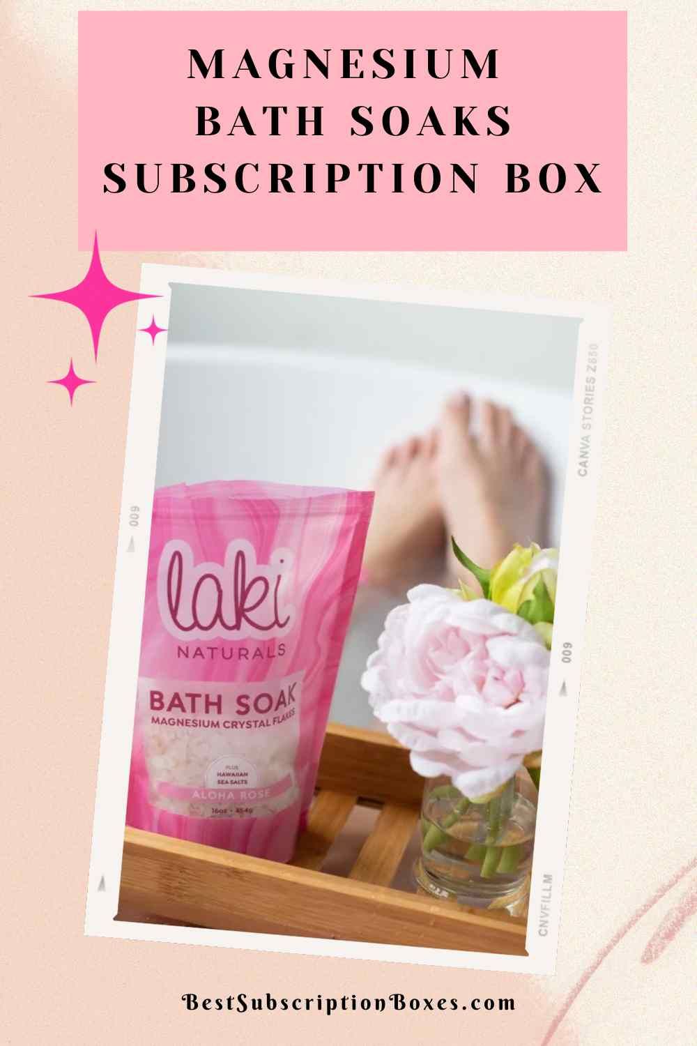 Magnesium Bath Salt Soaks Subscription Box